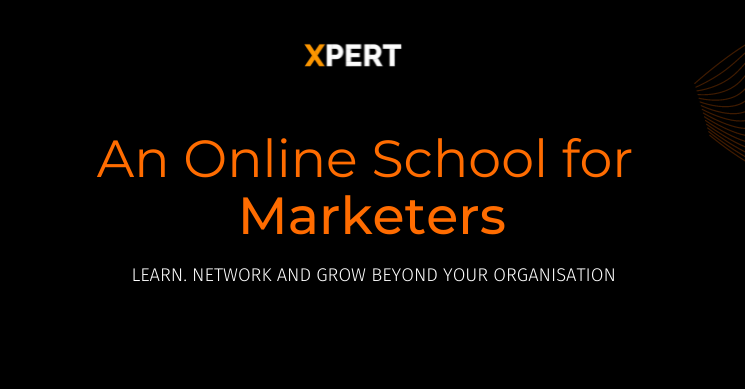 Xpert: A School for Marketers to up their marketing game